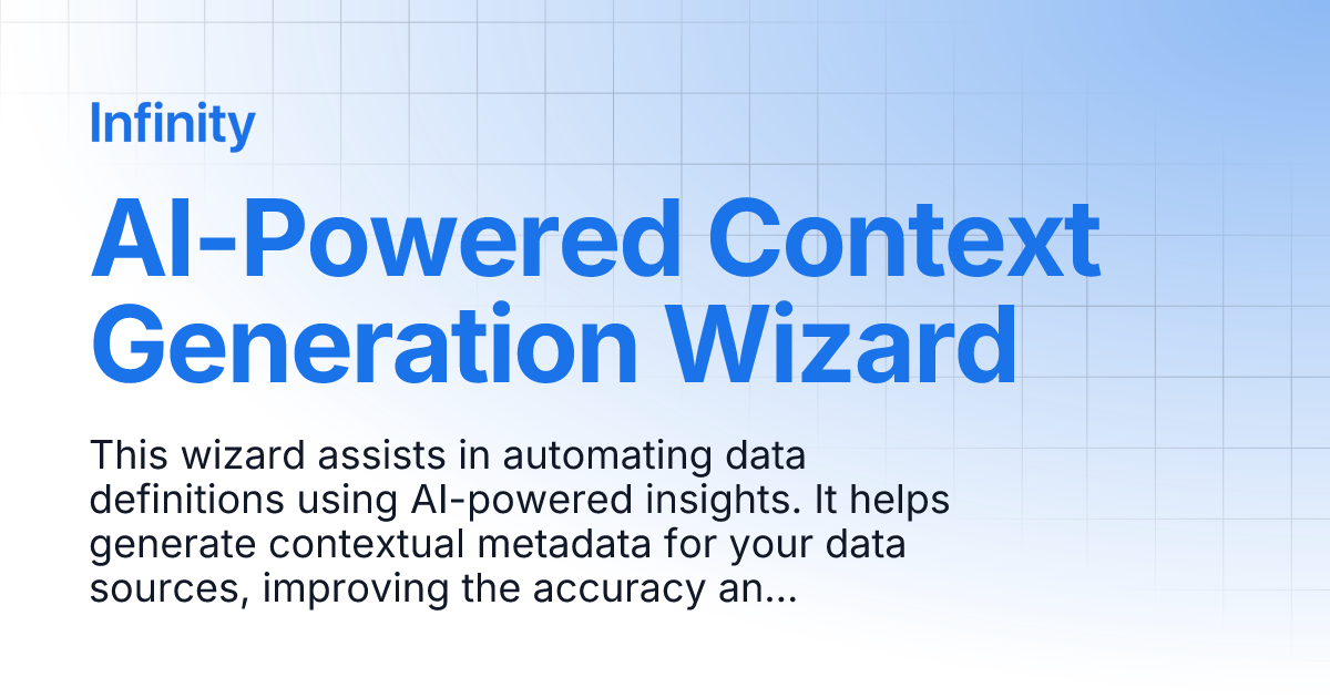 AI-Powered Context Generation Wizard | AI Powered Data Analytics AI-Powered Context Generation Wizard | AI Powered Data Analytics